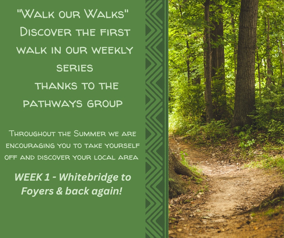 Walk our Walks! | 30 June 2023 | Stratherrick & Foyers Community Trust