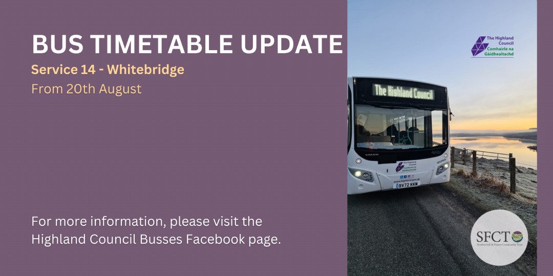 Updated Bus Timetable | 15 August 2024 | Stratherrick & Foyers ...